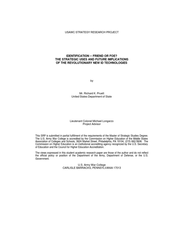 Identification - Friend or Foe, To Strategic Uses and Future ...