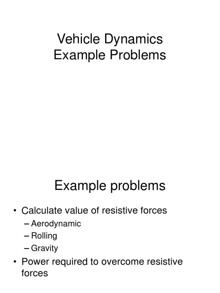 Vehicle Dynamics Example Problems | PDF | Automobiles | Wheeled Vehicles