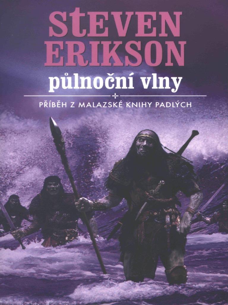 05 - Pulnocni Vlny - Steven Erikson | PDF