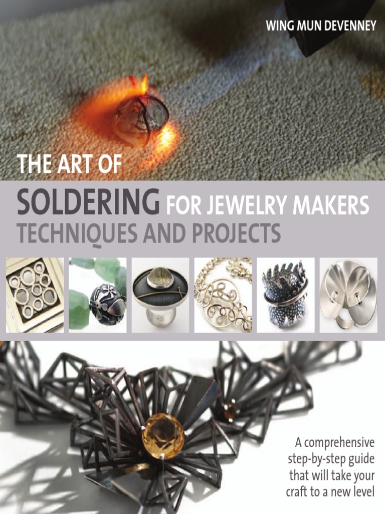 The Complete Jewelry Making Course | PDF | Soldering | Jewellery