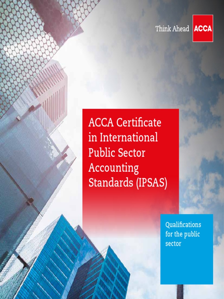 Acca Certificate Ipsas | PDF | Financial Statement | Accounting