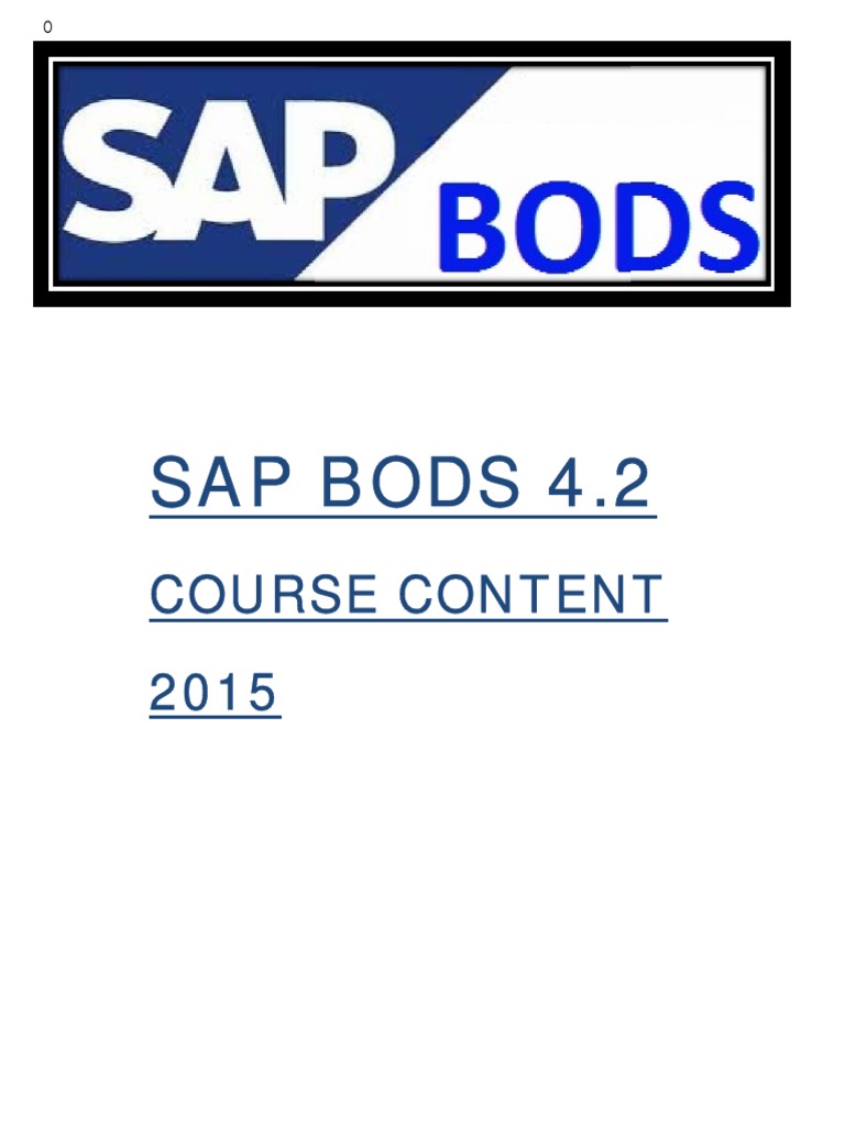 Sap Bods 4.2 Sap Bods 4.2 Sap Bods 4.2: Course Content 2015 Course Content Course Content | PDF ...