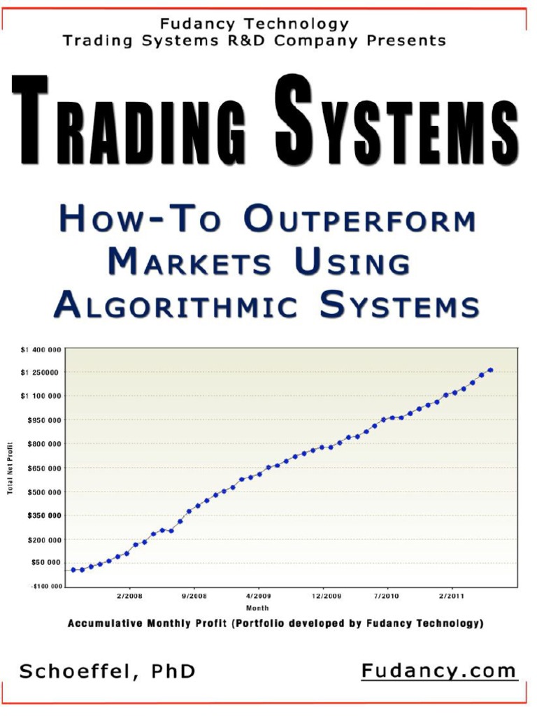 How To Outperform Markets Using Trading Systems | PDF | Algorithmic ...