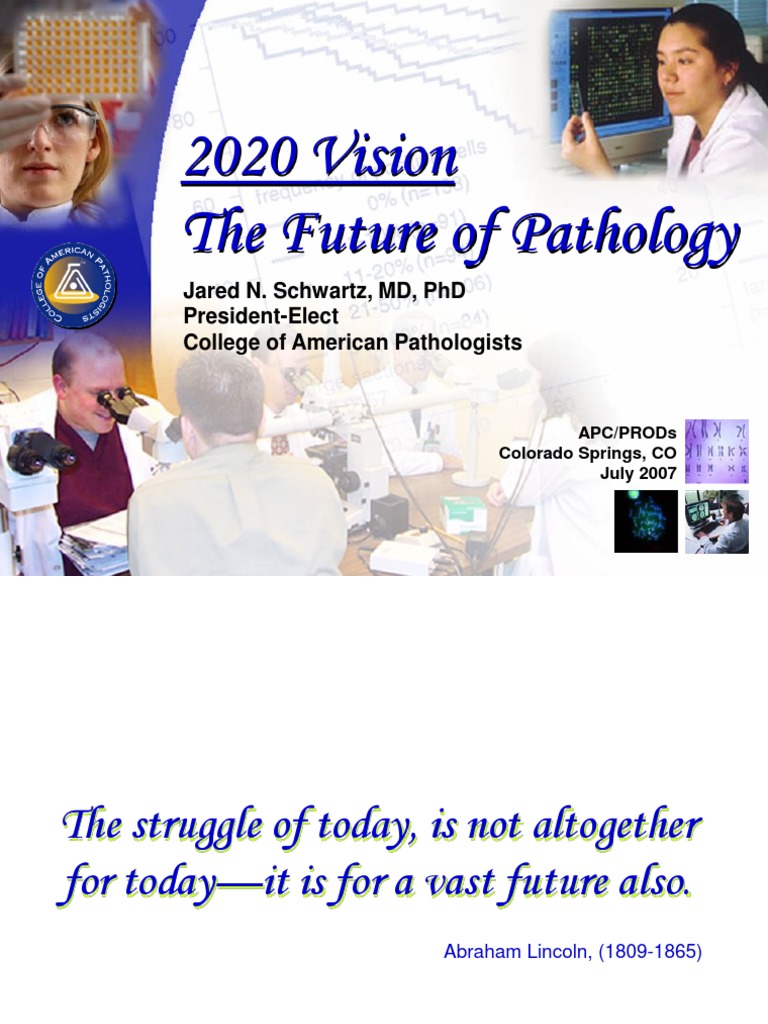 2020 Vision The Future of Pathology | PDF | Pathology | Medical Diagnosis