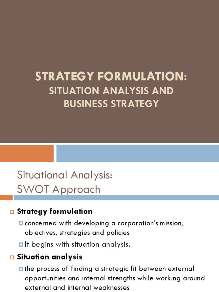 Strategy Formulation | PDF | Strategic Management | Swot Analysis