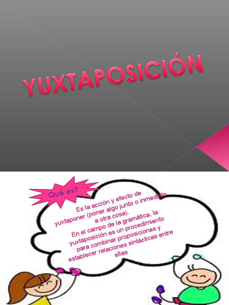 Yuxtaposicion | PDF | Lingüística | Semiótica