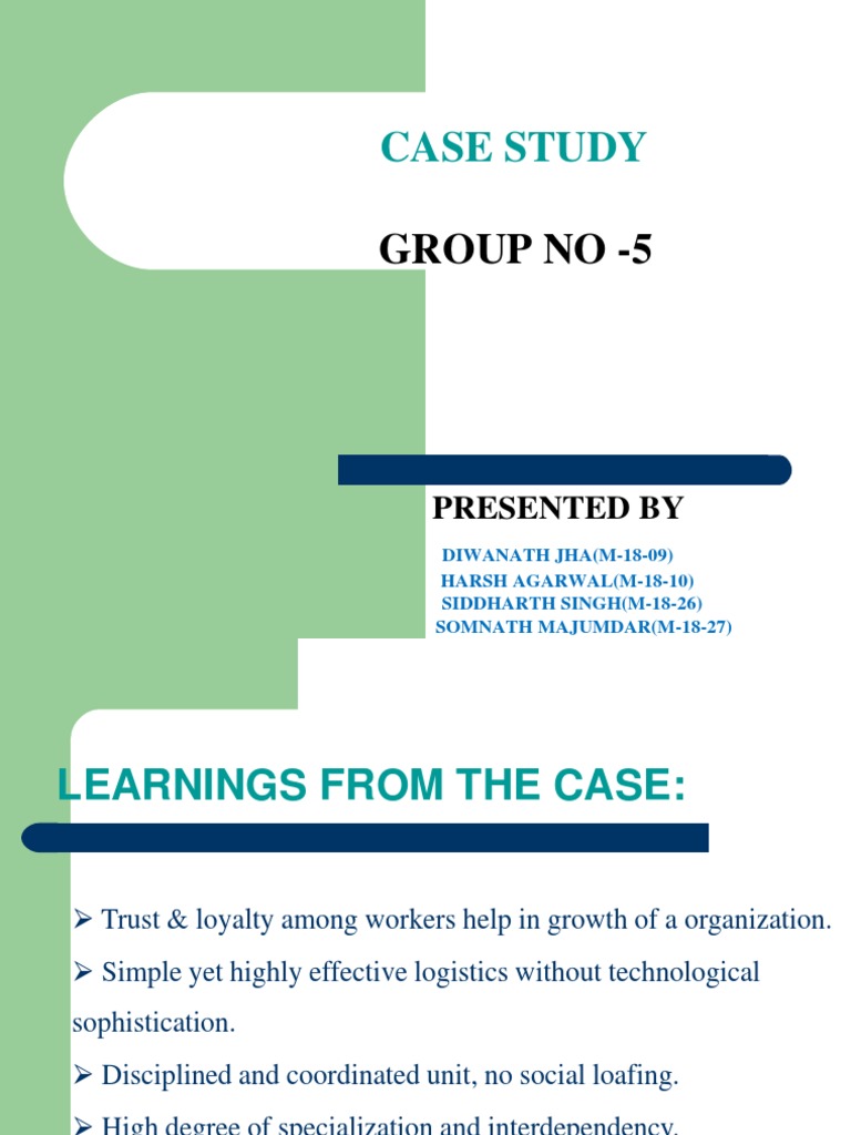 Case Study: Group No - 5 | PDF