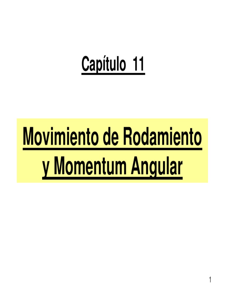 Movimiento de Rodamiento y Momentum Angular | PDF | Momento angular | Impulso