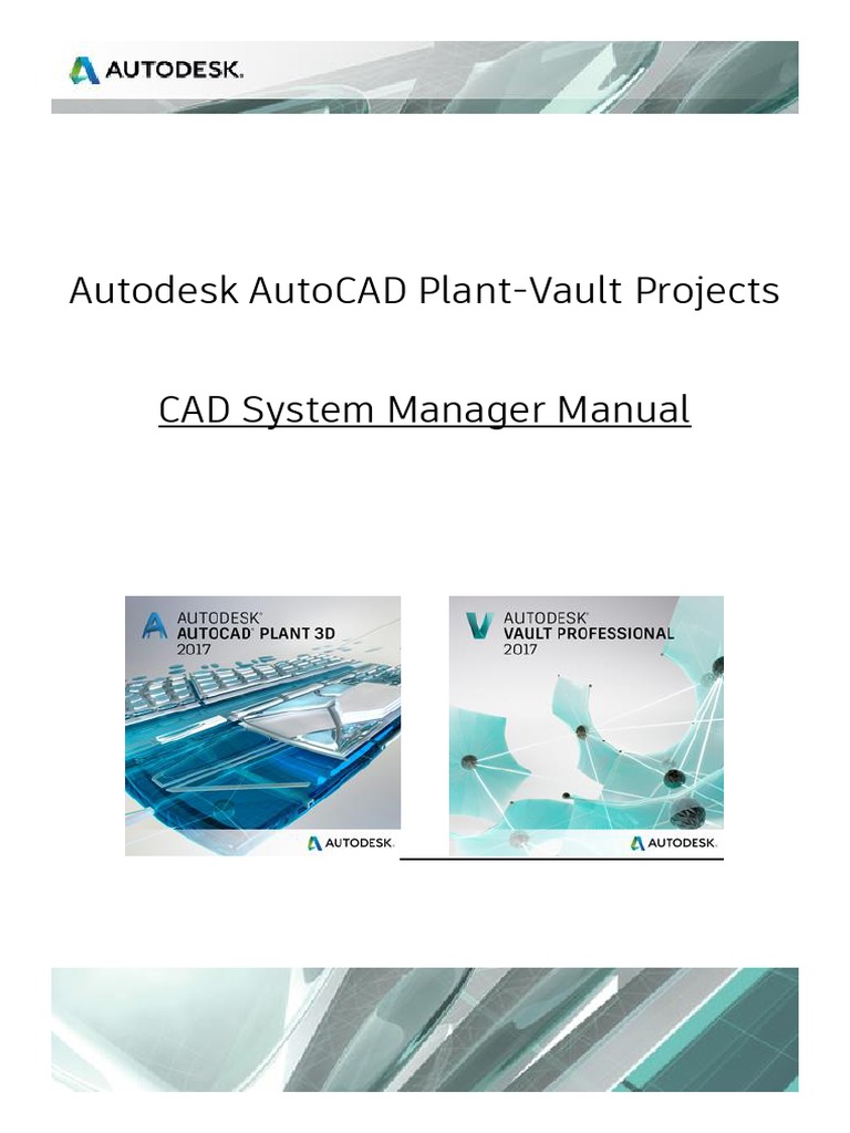 Autodesk AutoCAD Plant 3D - CAD System Manager Manual | PDF | Computer ...
