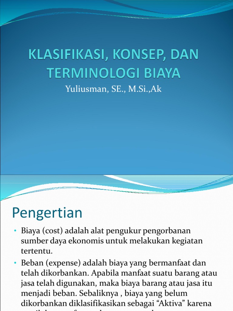 Klasifikasi, Konsep, Dan Terminologi Biaya | PDF