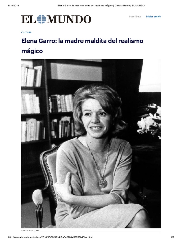 Elena Garro: la madre maldita del realismo mágico: Cultura