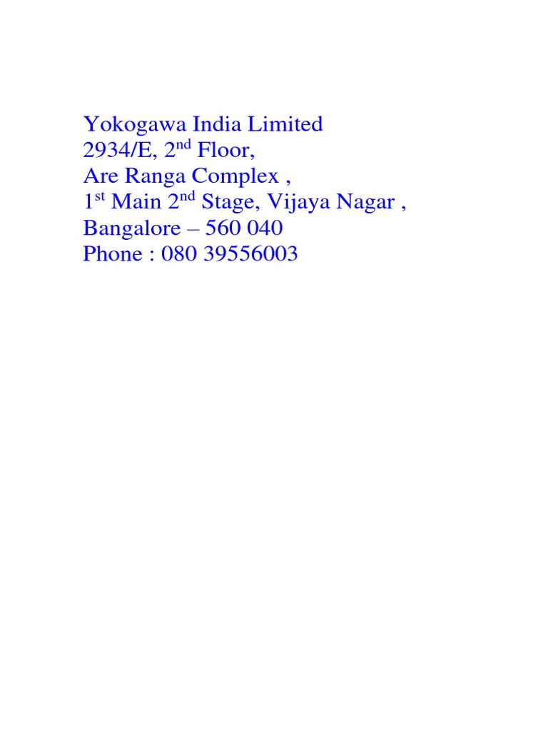 Yokogawa India Limited 2934/E, 2 Floor, Are Ranga Complex, 1 Main 2 ...