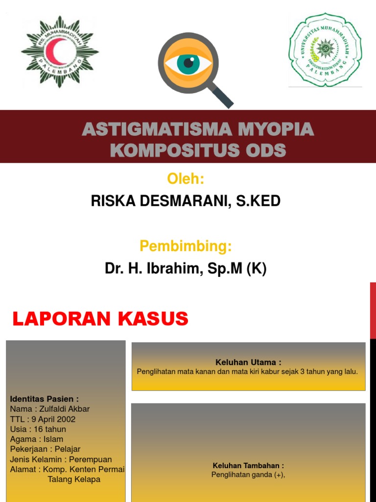 Case Astigmat Myopia Kompositus Editing | PDF