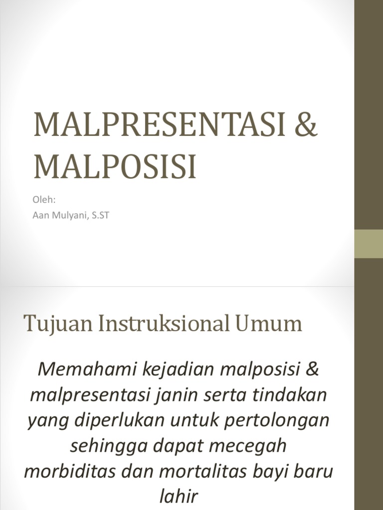 Malpresentasi & Malposisi | PDF | Sains & Matematika