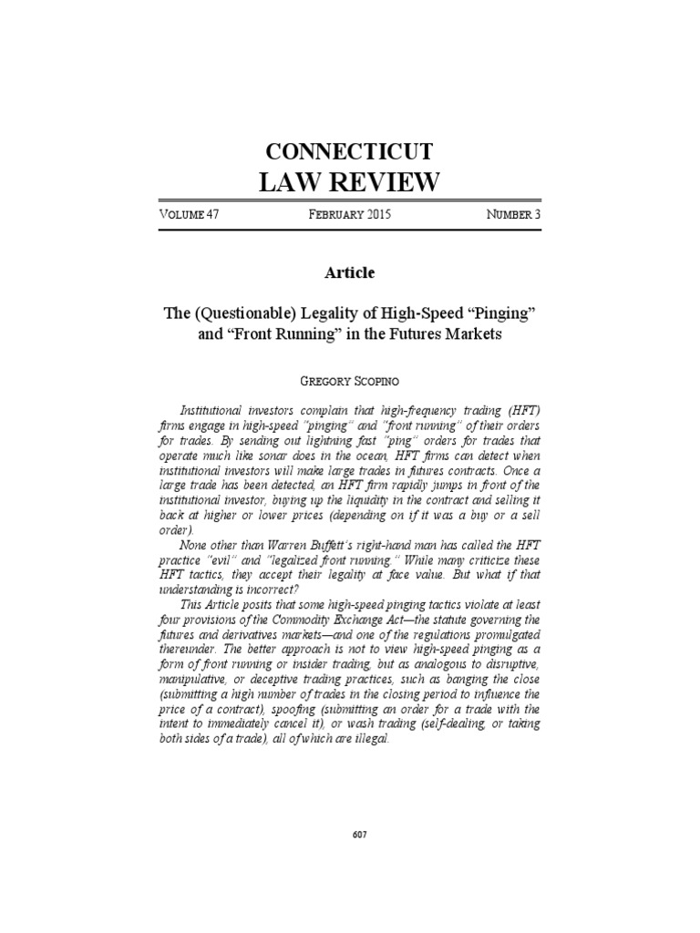 The (Questionable) Legality of High-Speed "Pinging" and "Front Running ...