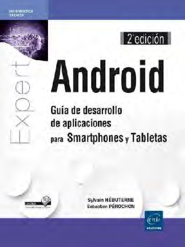 Hebuterne Sylvain Y Perochon Sebastien - Android - Guia de Desarrollo de Aplicaciones para ...