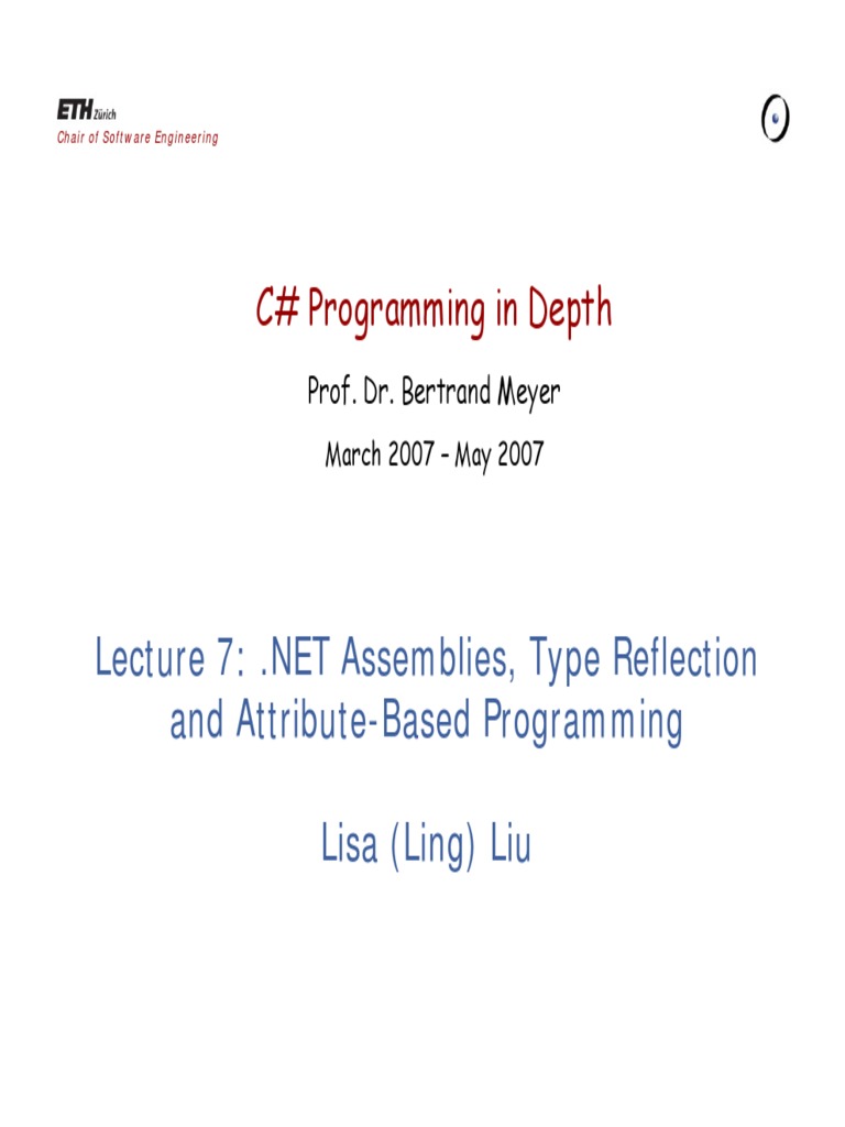 C# Programming in Depth: and Attribute-Based Programming Lisa (Ling) Liu | PDF | C Sharp ...