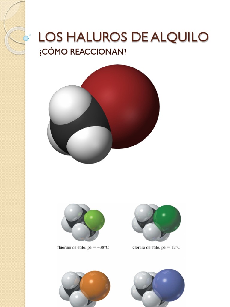 Los Haluros de Alquilo | PDF | Reacciones químicas | Sustancias químicas