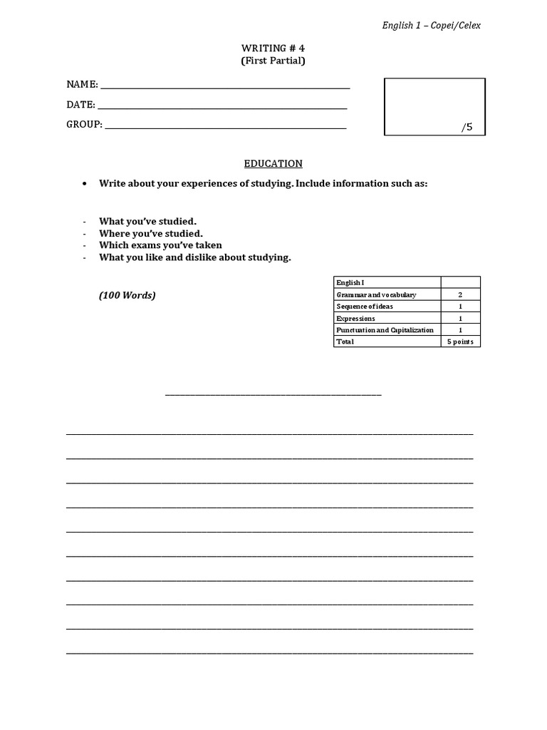 Write About Your Experiences of Studying. Include Information Such As | PDF