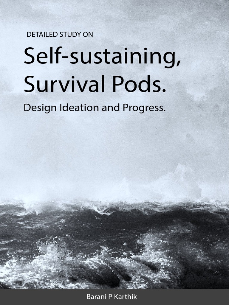 Survival Pod Design - Design Ideation | PDF | Disaster And Accident ...