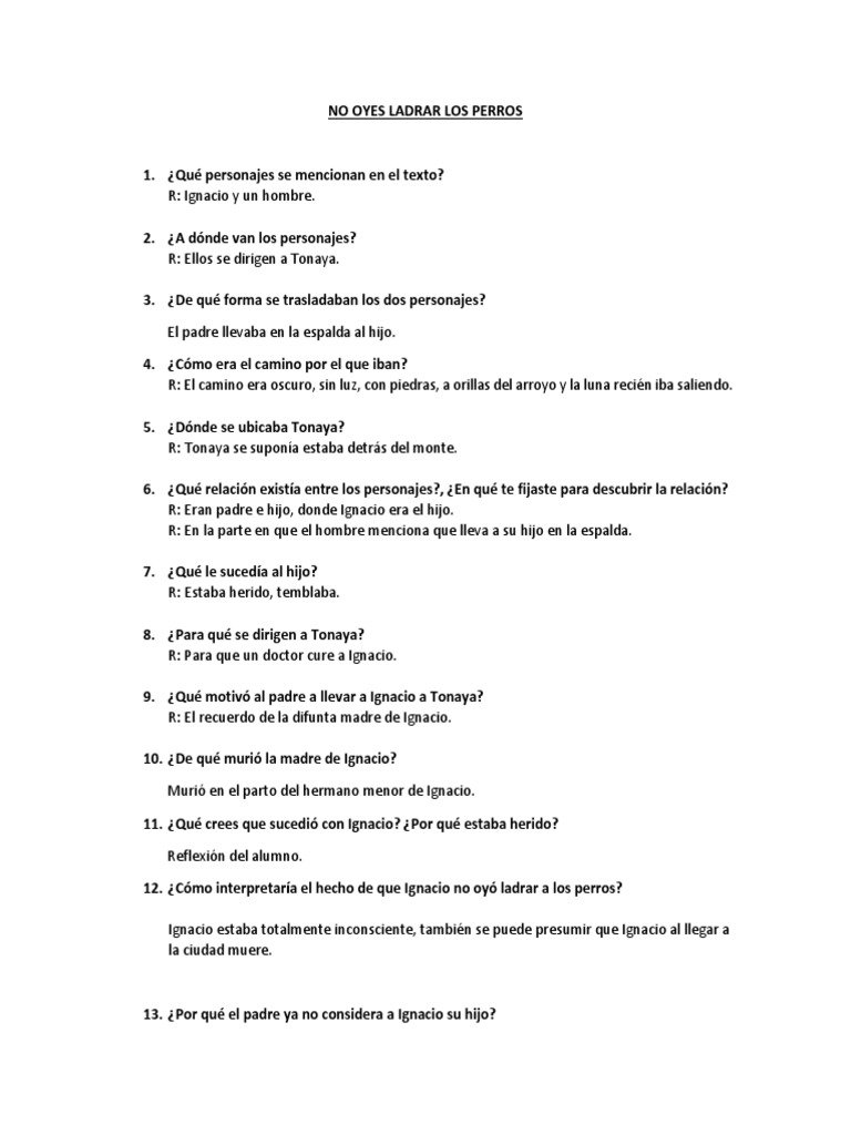 No Oyes Ladrar Los Perros Preguntas | PDF