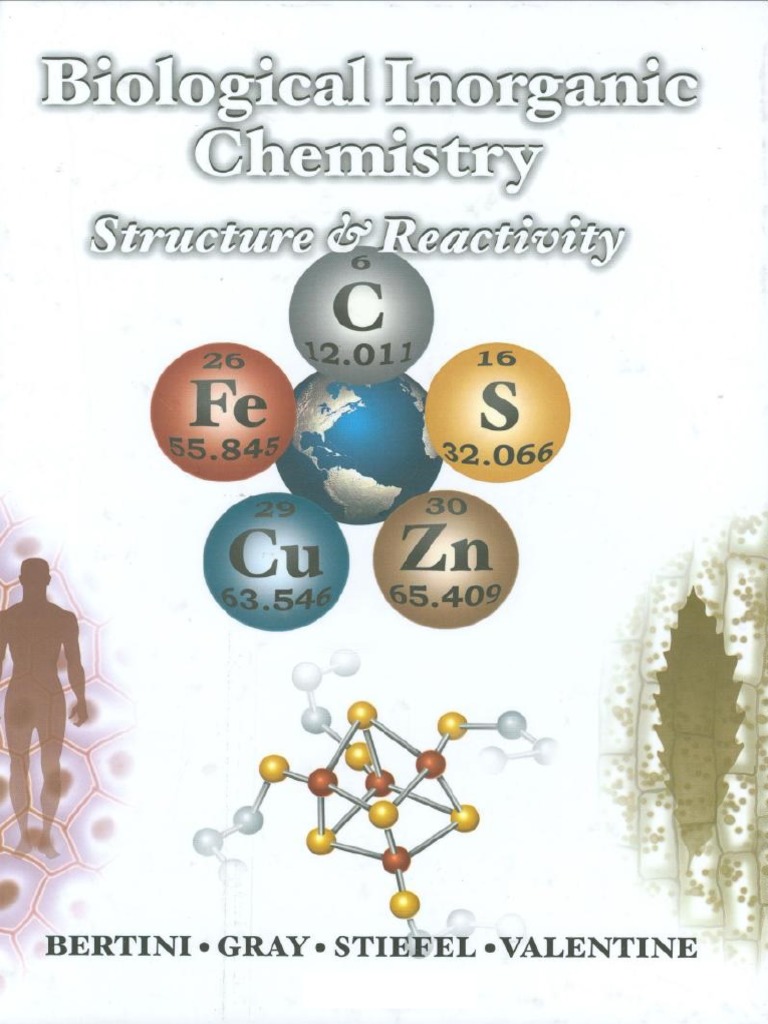 Biological Inorganic Chemistry - Structure and Reactivity - Ivano ...