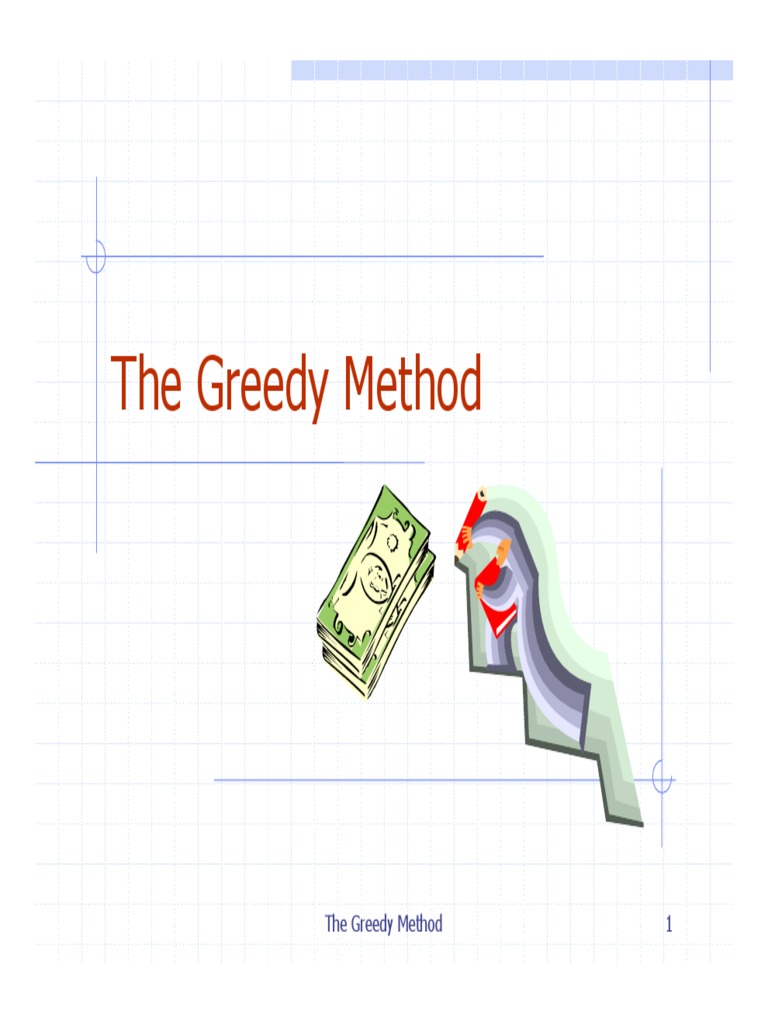 Greedy Method | PDF | Mathematical Optimization | Algorithms Greedy Method | PDF | Mathematical Optimization | Algorithms