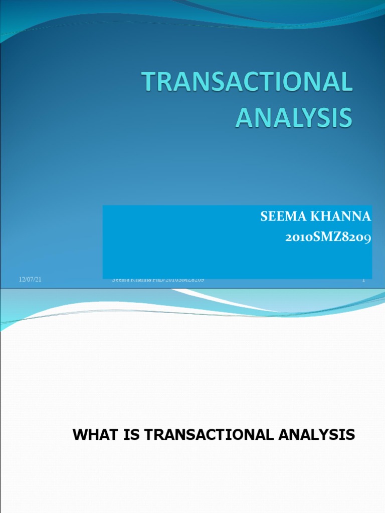 Transactional Analysis Overview | PDF