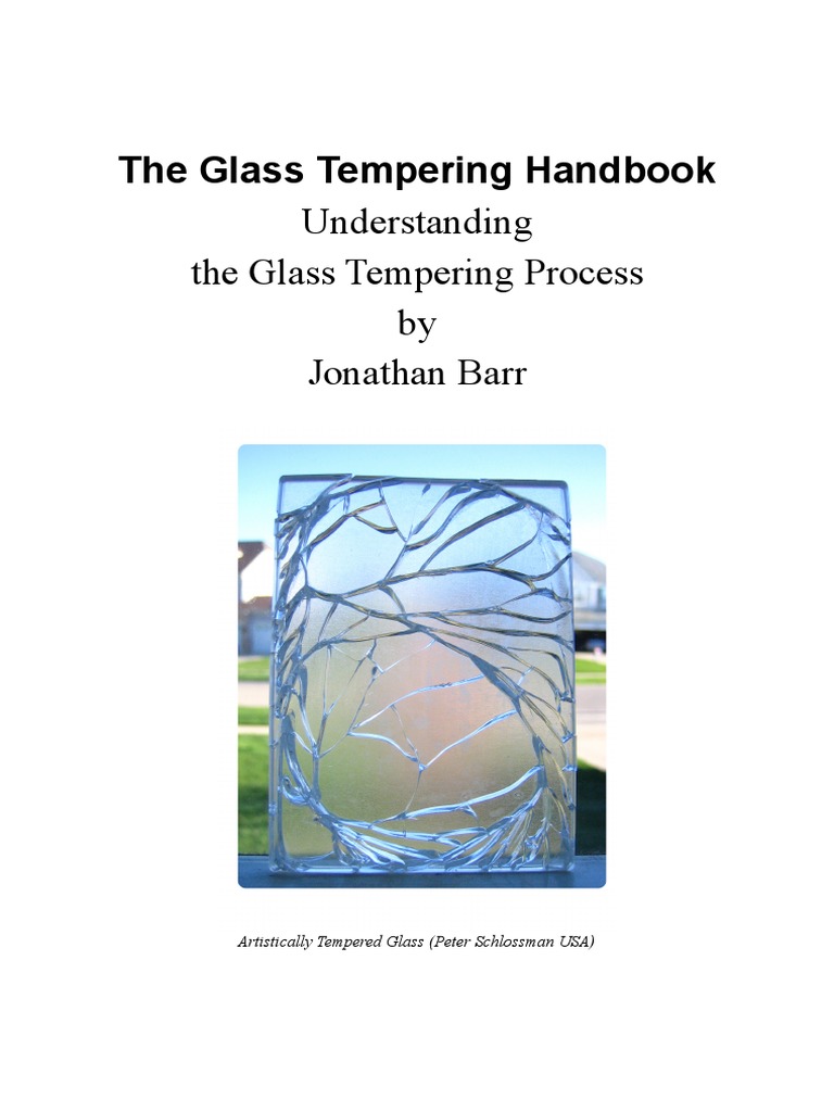 Glass Tempering Process Guide | PDF | Glasses | Thermal Expansion