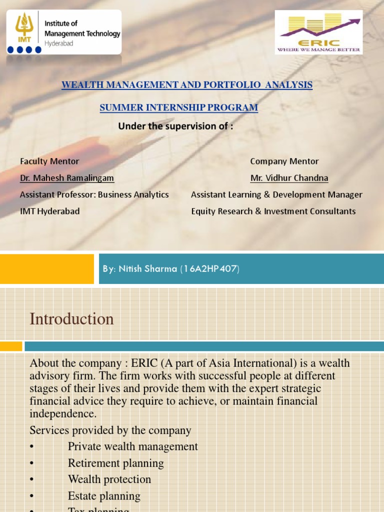 Under The Supervision Of:: Wealth Management and Portfolio Analysis ...