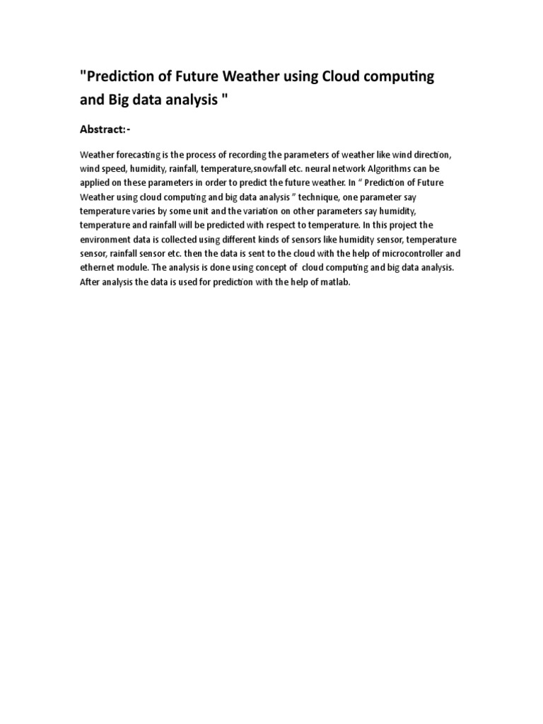 Prediction of Future Weather Using Cloud Computing and Big Data ...