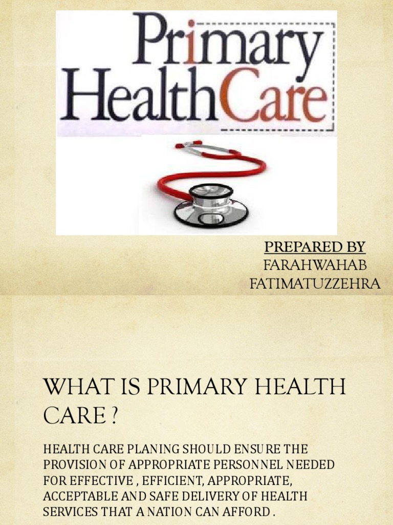 An Overview of Primary Health Care: Principles, Objectives, Delivery ...