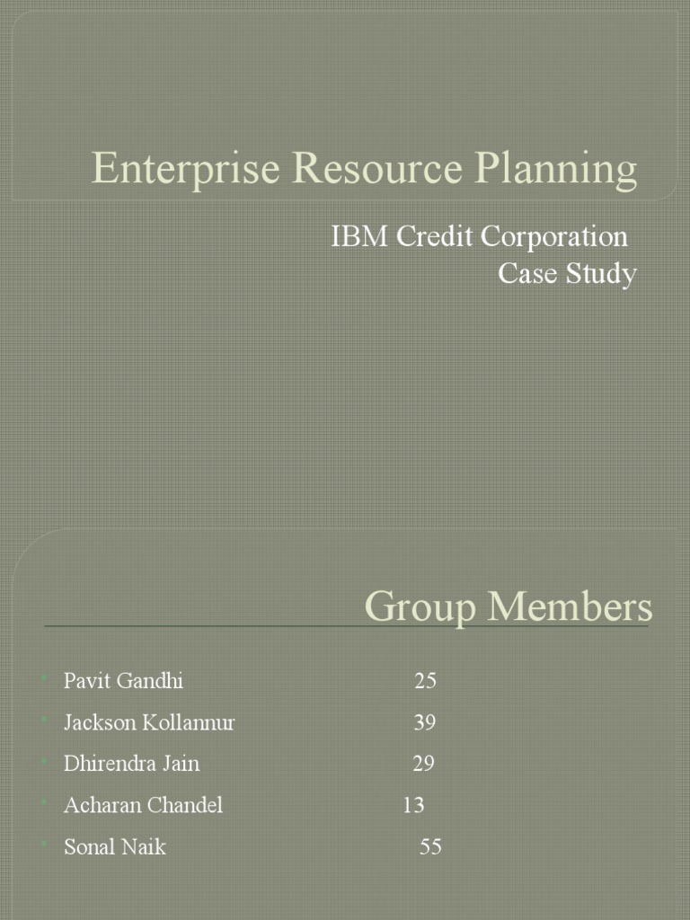 IBM Credit Corp ERP Case Study | PDF | Enterprise Resource Planning ...