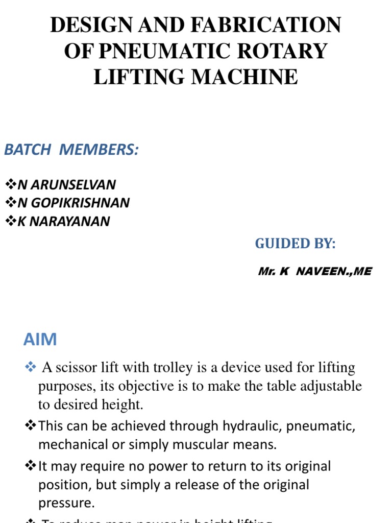 Design and Fabrication of Pneumatic Rotary Lifting Machine | PDF ...