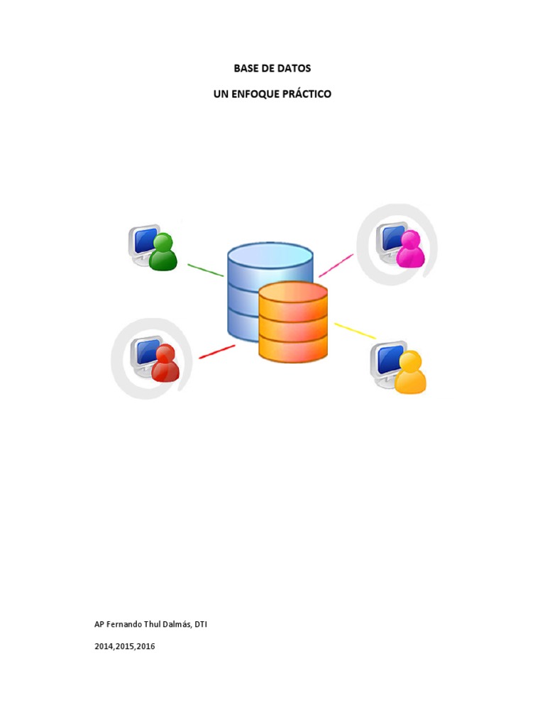 BASE de DATOS - Un Enfoque Practico | SQL | Bases de datos