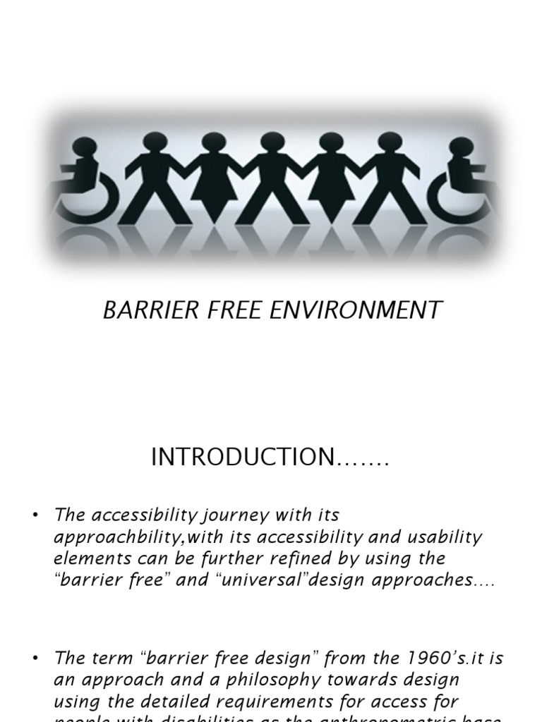Barrier Free Environment | PDF | Wheelchair | Accessibility