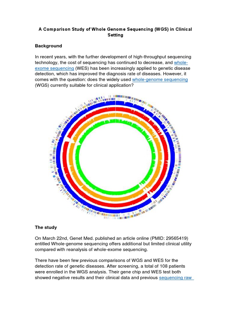 A Comparison Study of Whole Genome Sequencing (WGS) in Clinical Setting ...