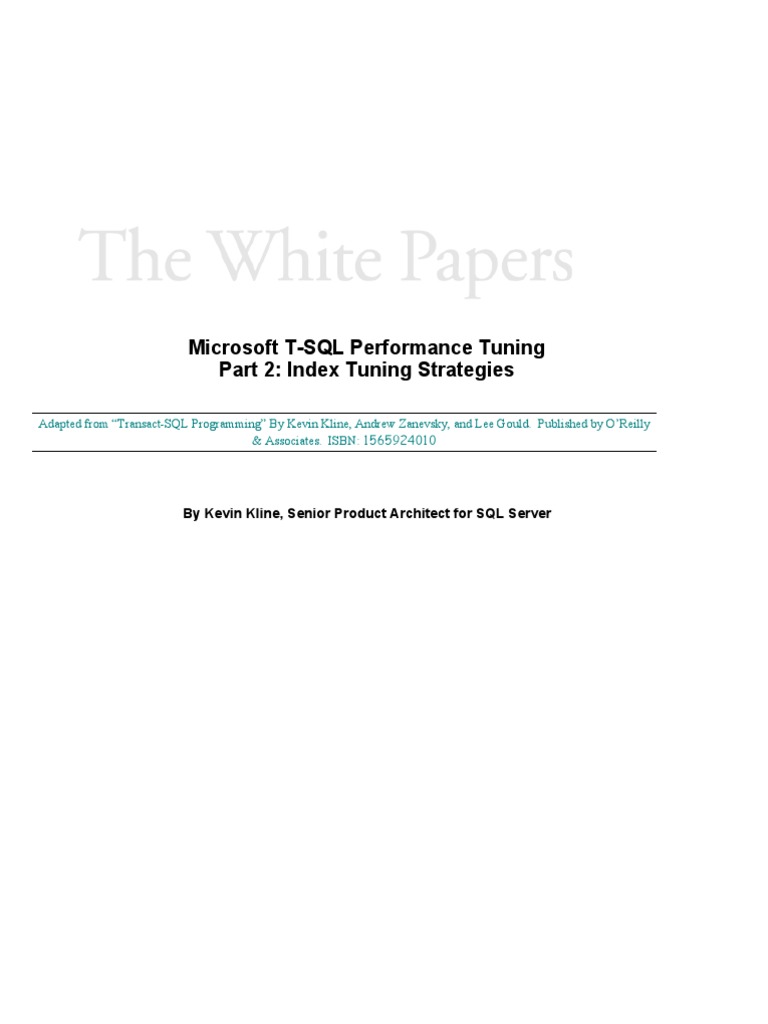 Microsoft T-SQL Performance Tuning Part 2: Index Tuning Strategies ...