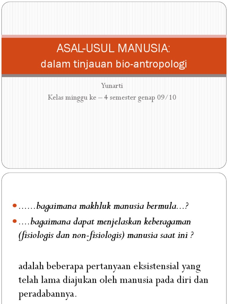 Asal-Usul Manusia dalam Evolusi Biologis | PDF | Ilmu Sosial | Sains ...
