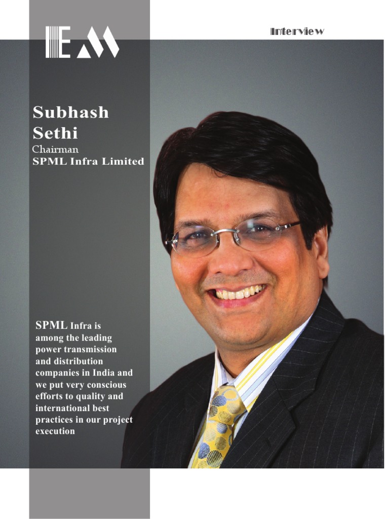 Subhash Sethi: SPML Infra Limited Chairman | PDF | Power (Physics) | Electric Power