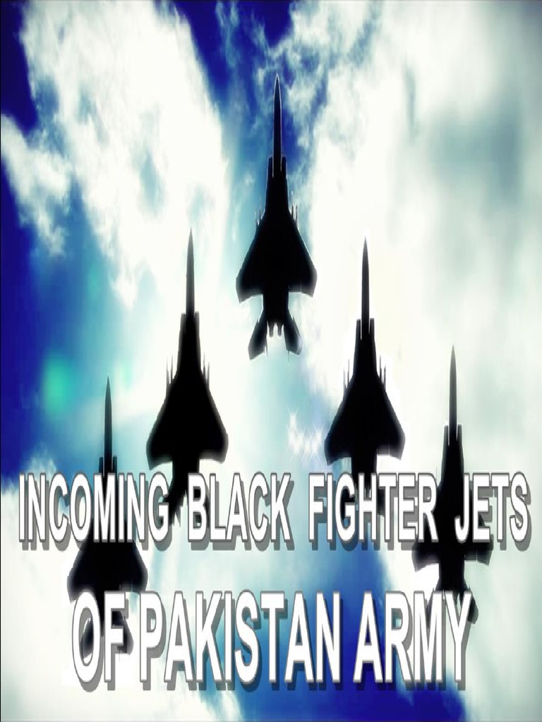 Imam Mahdi Black Flags Army Is Actually Black Fighter Jets of Pakistan ...