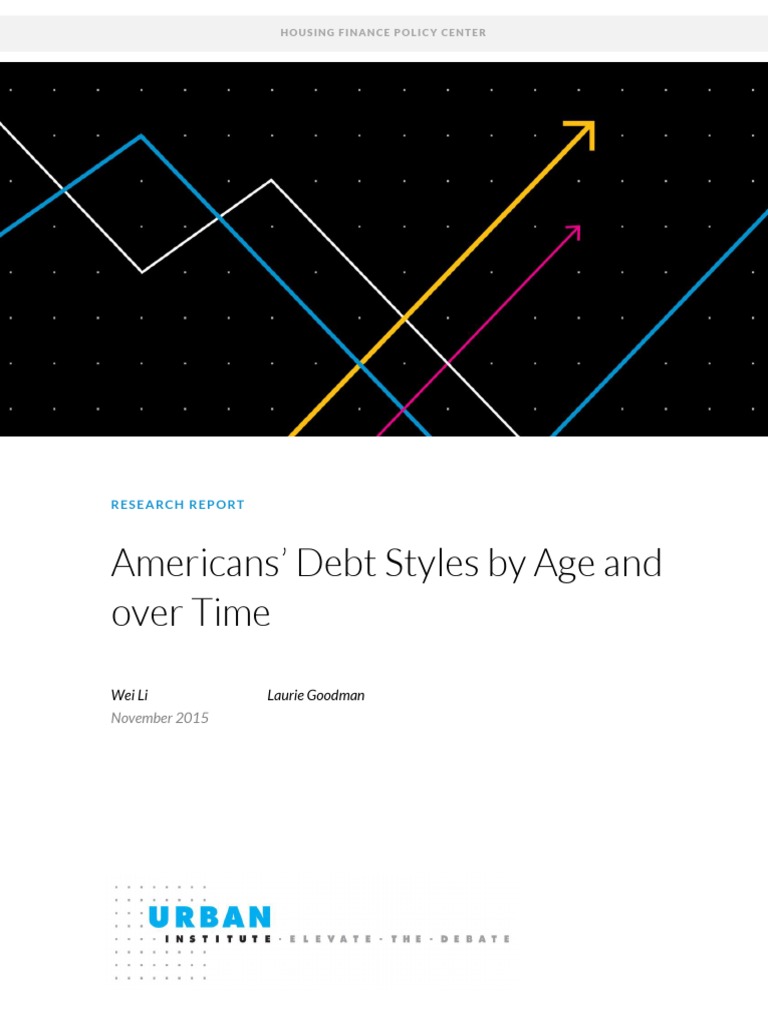 Americans Debt Styles by Age and Over Time PDF | PDF | Home Equity Line ...