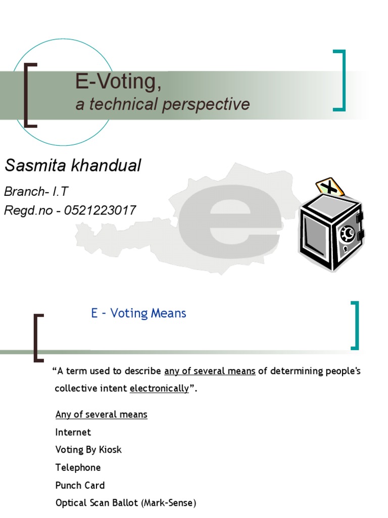 E-Voting,: A Technical Perspective | PDF | Business | Electronic Voting