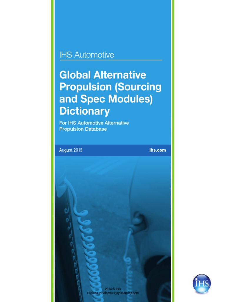 Global Alternative. Propulsion (Sourcing and Spec Modules) 2012 For IHS ...