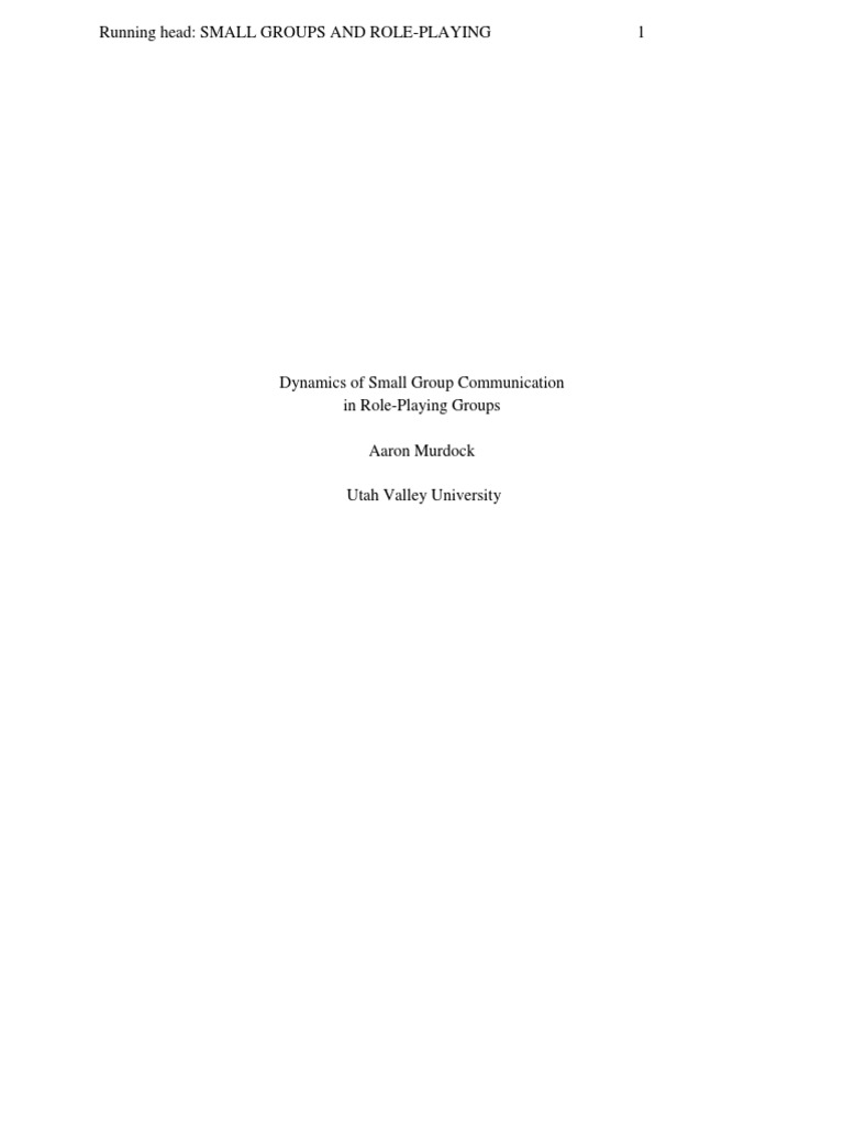Dynamics of Small Group Communication in Role-Playing Groups | PDF ...