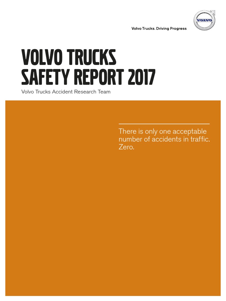 Volvo Trucks Safety Report 2017: There Is Only One Acceptable Number of Accidents in Traffic ...