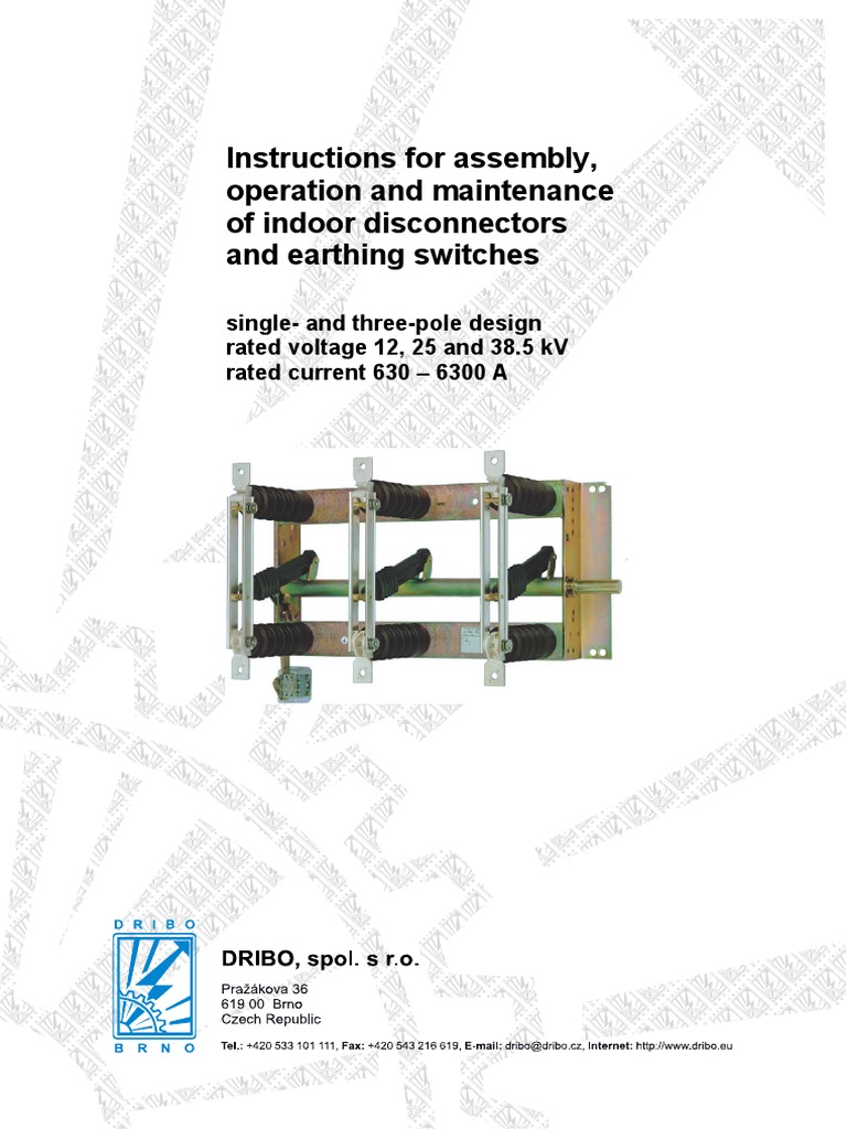 Instructions For Assembly, Operation and Maintenance of Indoor Disconnectors and Earthing ...