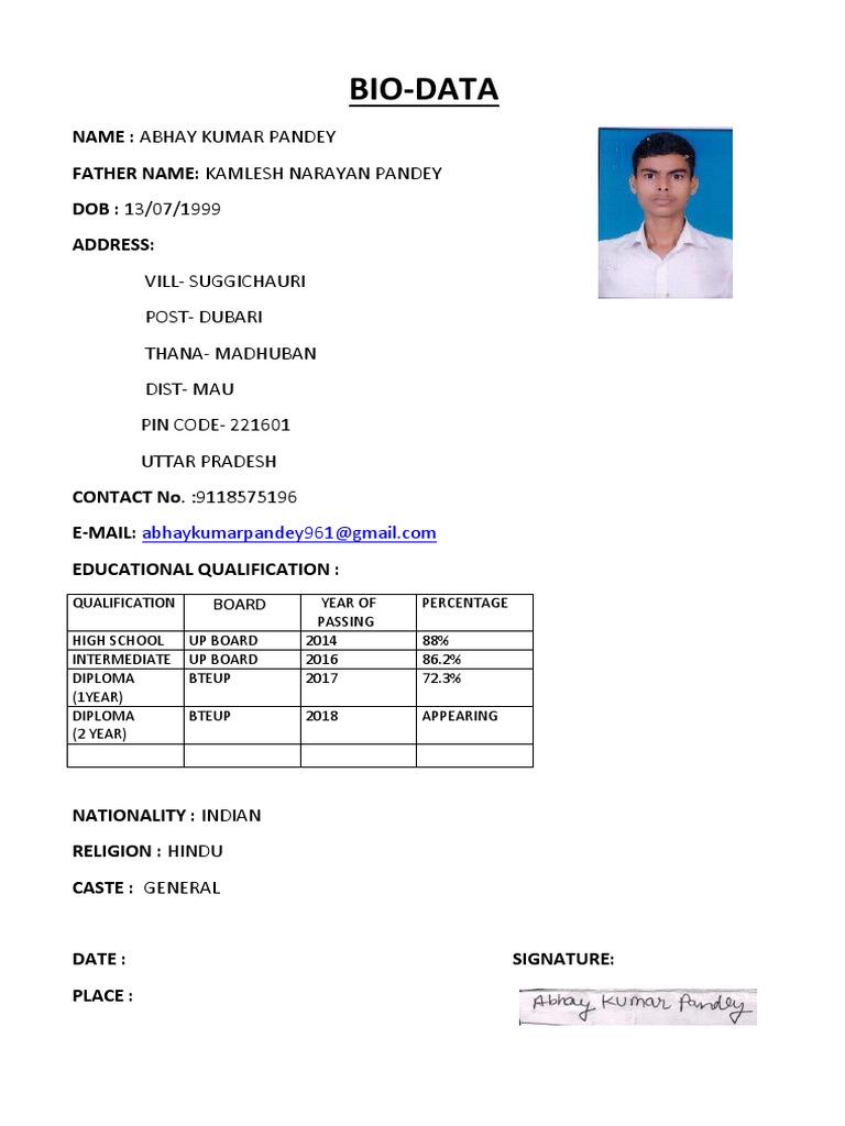 Bio-Data: Vill-Suggichauri Post - Dubari Thana - Madhuban Dist - Mau ...
