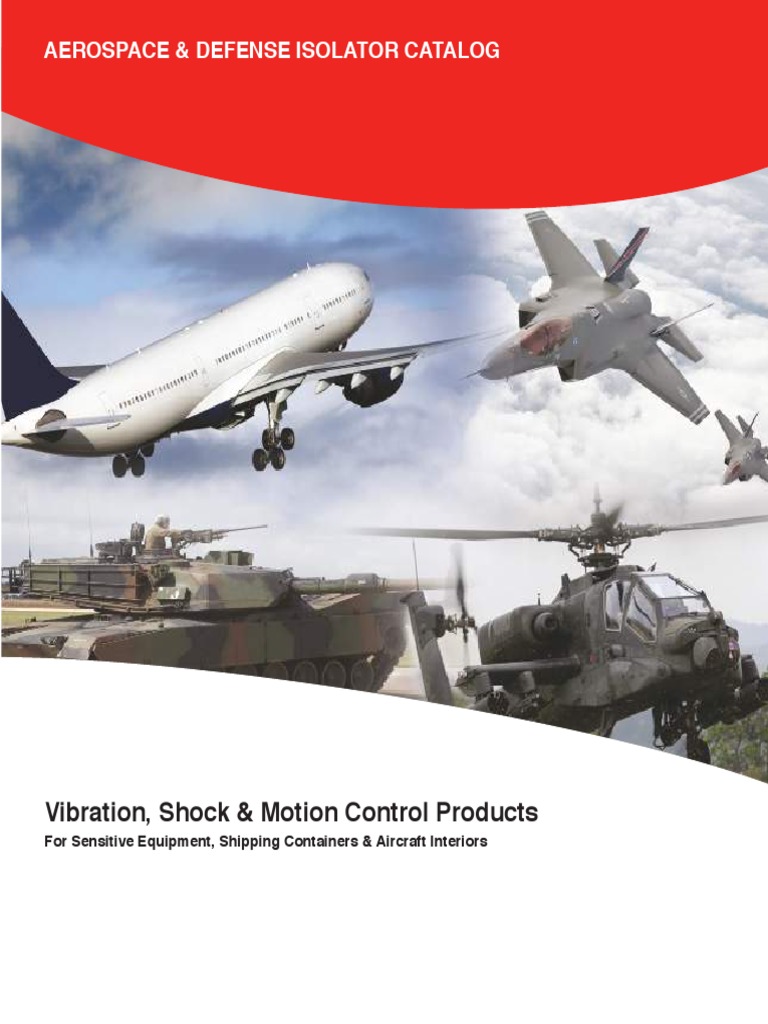 Aerospace & Defense Isolator Catalog: Vibration, Shock & Motion Control ...