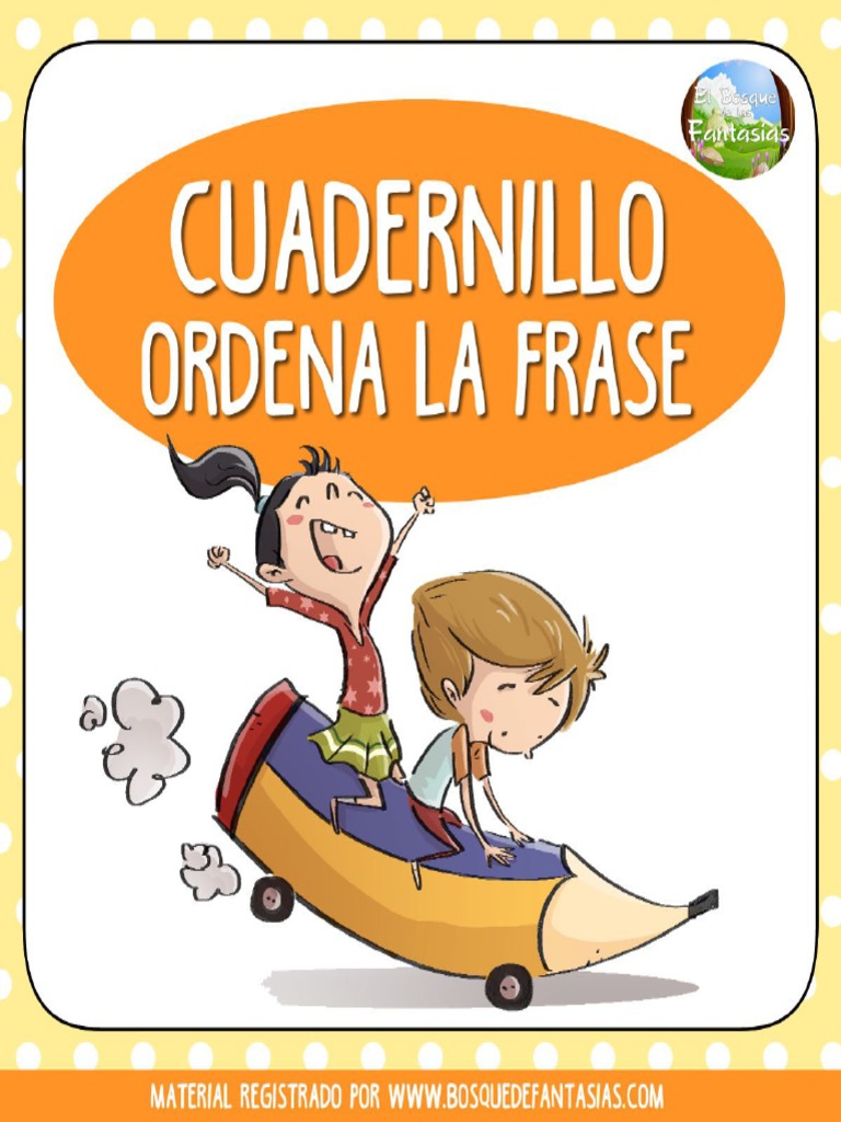 Cuadernillo Ordena La Frase | PDF